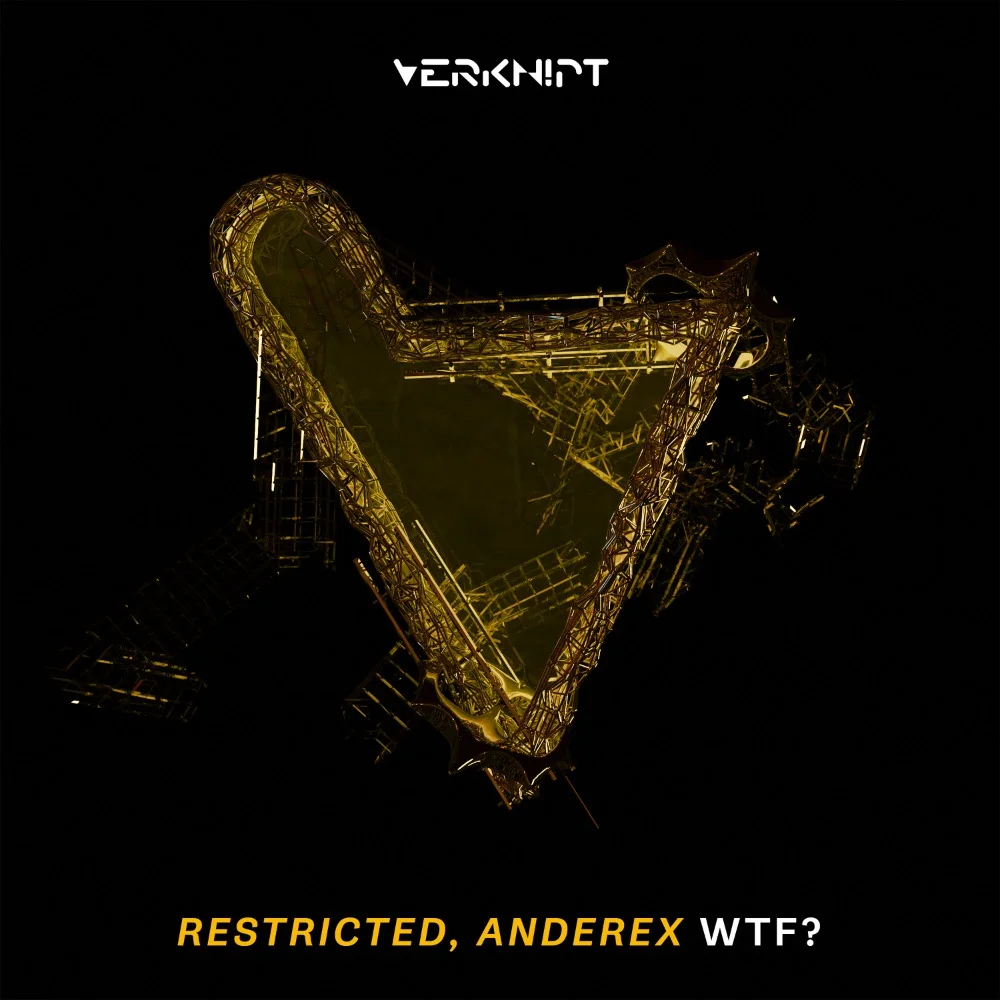 Restricted and Anderex Push the Boundaries with “WTF?”
