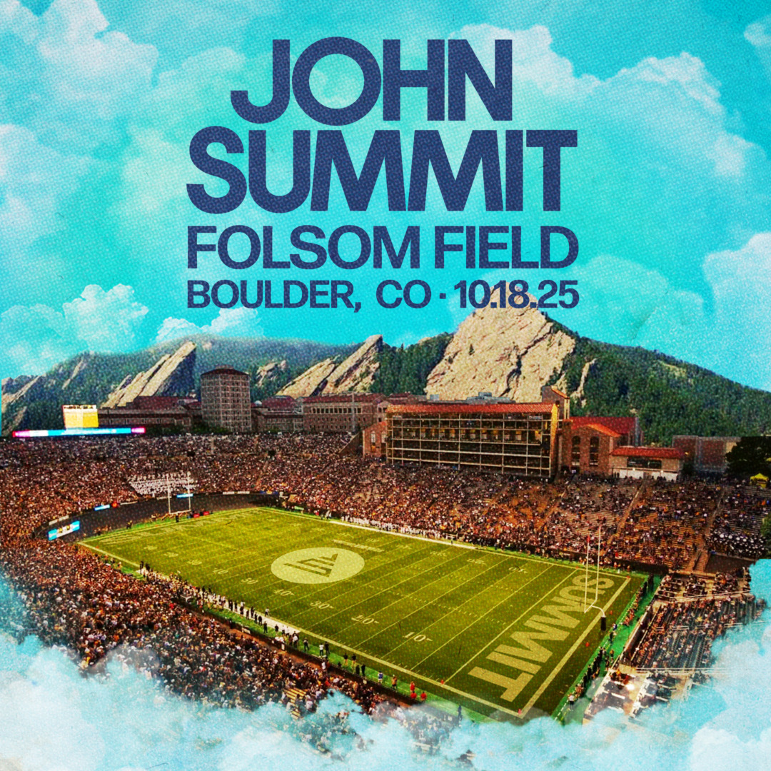 John Summit, AEG presents, Folsom Field - iwantedm